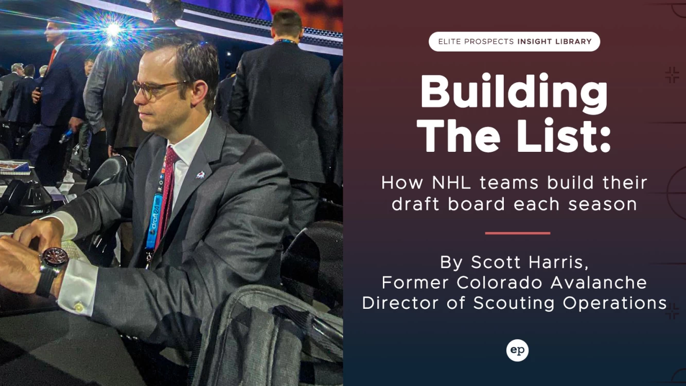 Building The List: How NHL teams build their draft board each season